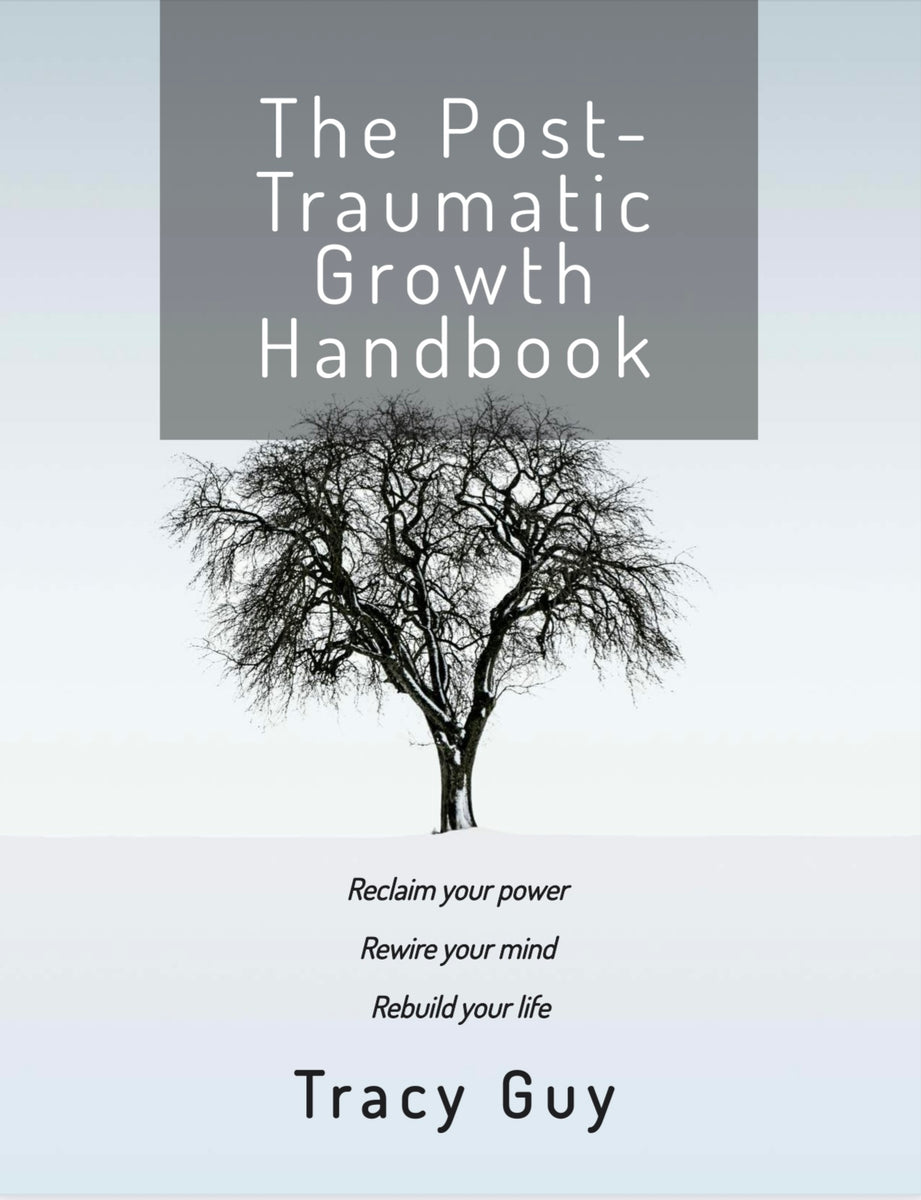 The Post-Traumatic Growth Handbook – Cause A Ripple Effect (C.A.R.E)
